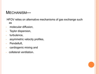 High frequency oscillatory ventilation- Basics | PPTX