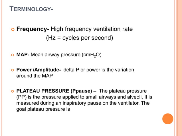 High frequency oscillatory ventilation- Basics | PPTX