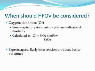 High-Frequency Oscillatory Ventilation in Adult Patients | PPTX
