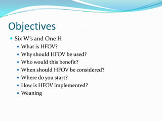 High-Frequency Oscillatory Ventilation in Adult Patients | PPTX