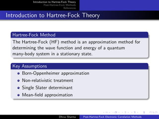 Hartree Fock methods and beyond in chemical methods | PPT