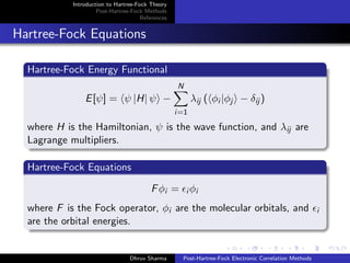Hartree Fock methods and beyond in chemical methods | PPT