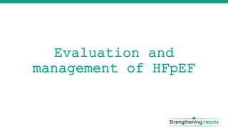 HeART FAILURE Hfpef | PPTX