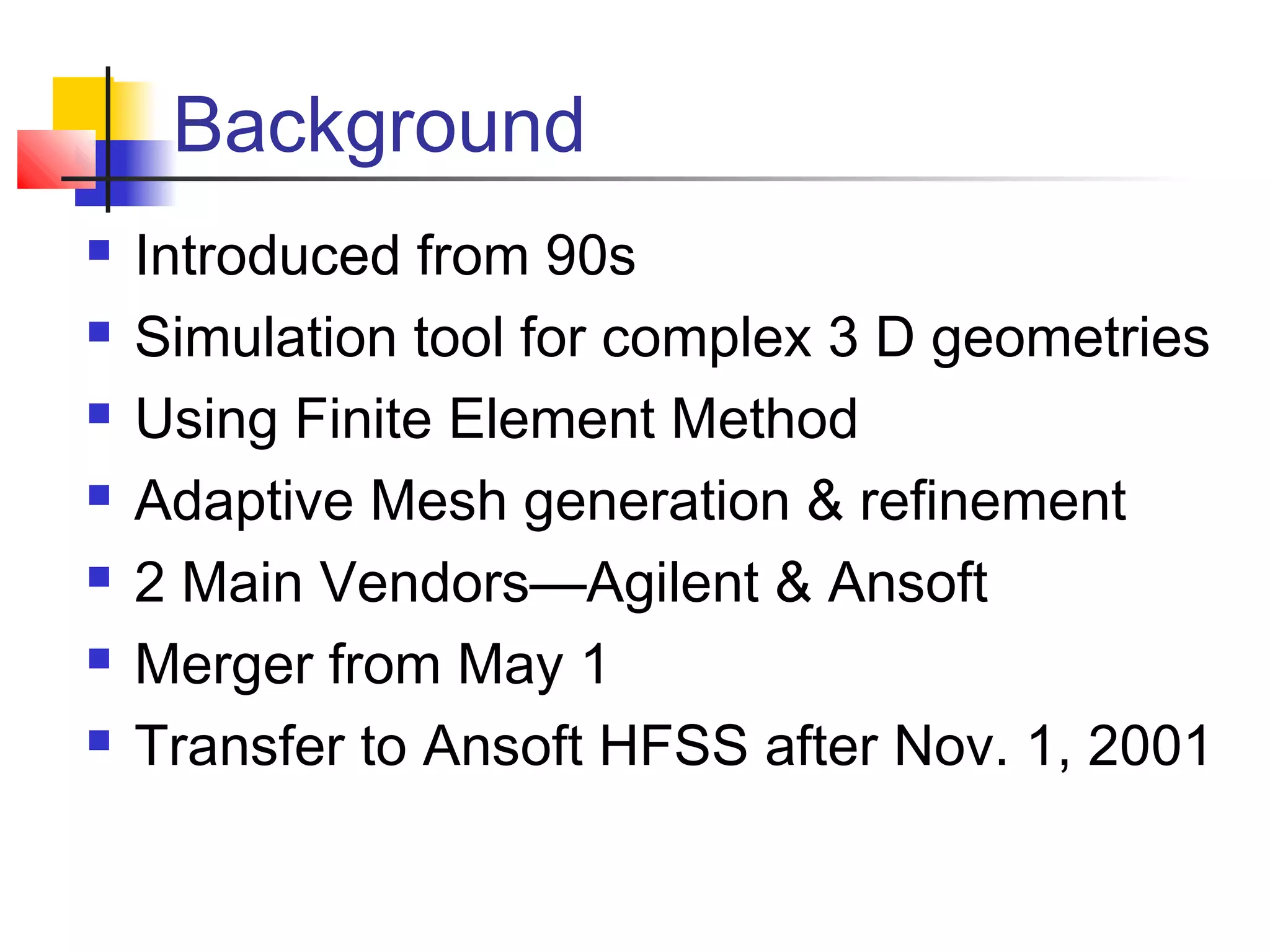 Antenna software HFSS ( high frequency structure simulator) | PPT