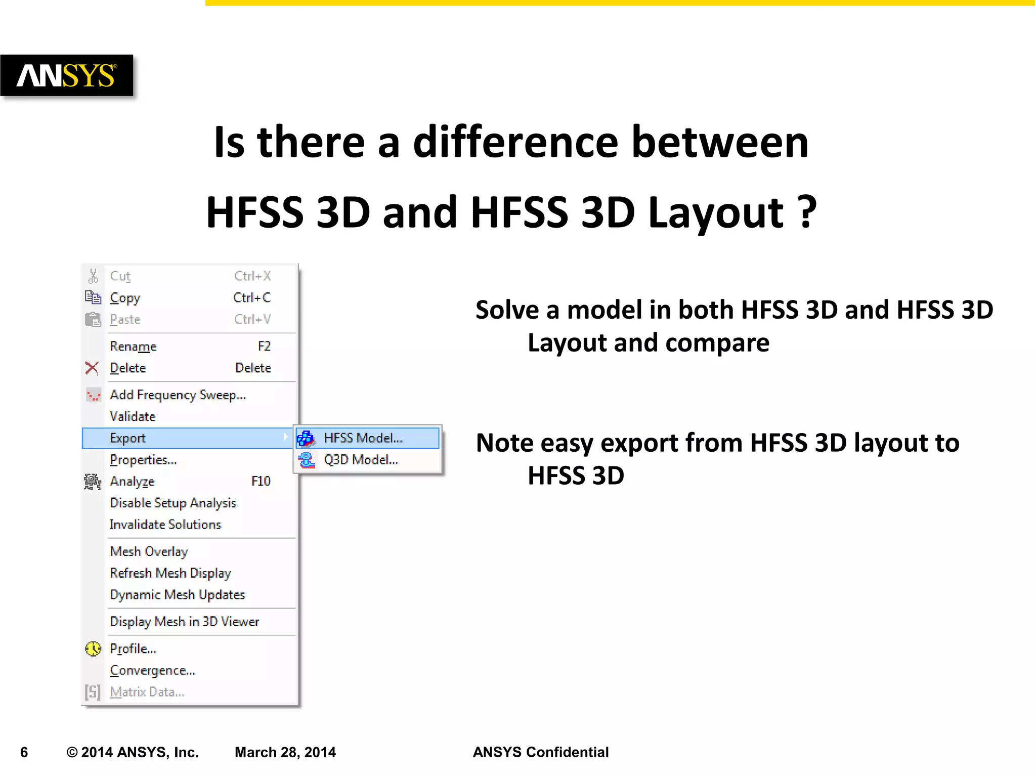 HFSS 3D Layout Phi vs HFSS CAD Classic | PPTX | 3-D Graphics | Computer Software and Applications