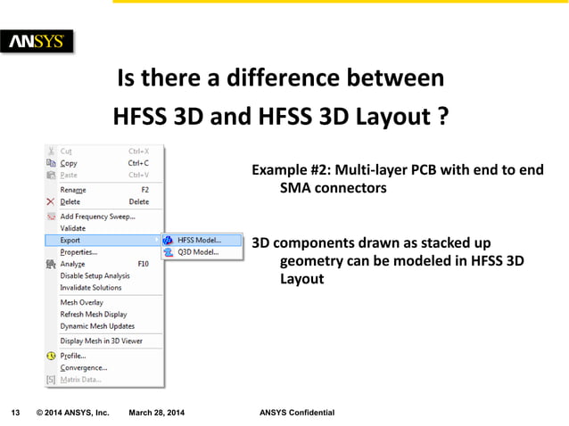 HFSS 3D Layout Phi vs HFSS CAD Classic | PPTX | 3-D Graphics | Computer Software and Applications