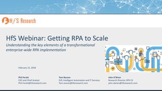 HfS Webinar - Getting RPA to Scale | PDF
