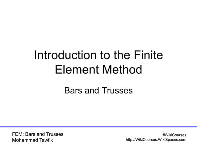 FEM: Bars and Trusses | PPT