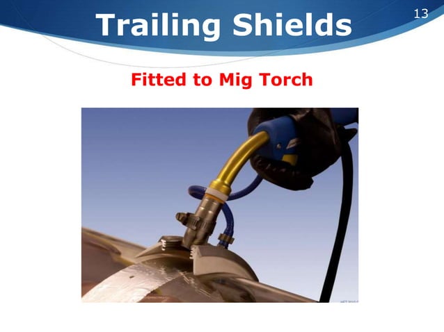 HFT Trailing Shields for Welding Titanium and Stainless Steel | PPSX ...