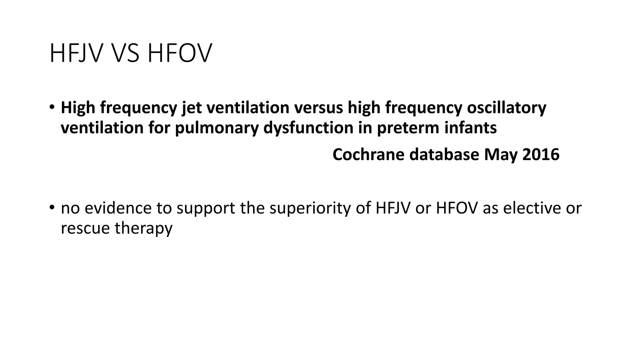 HIGH FREQUENCY VENTILATION - NEONATES | PPTX