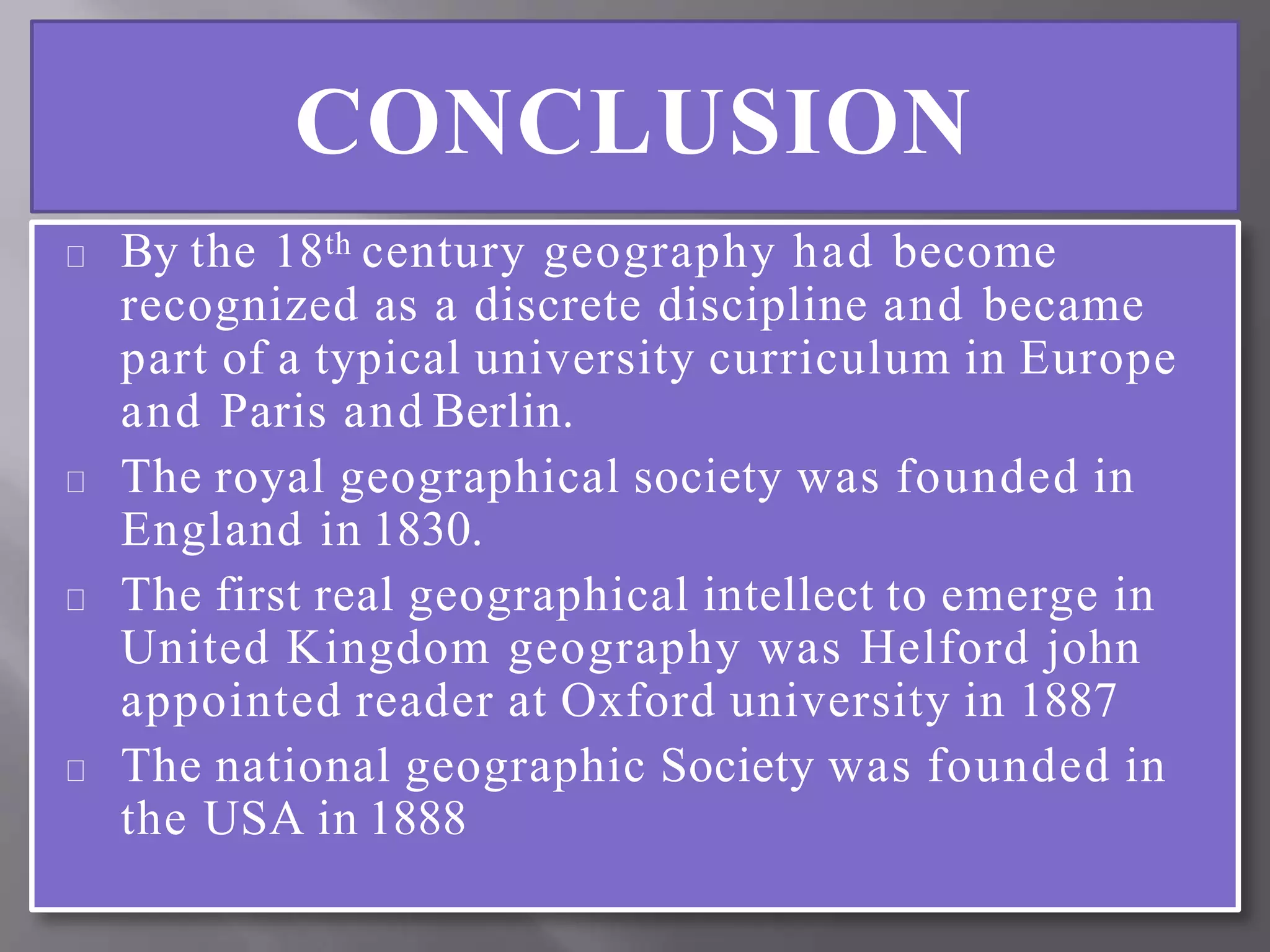 HISTORICAL DEVELOPMENT OF GEOGRAPHY | PPTX