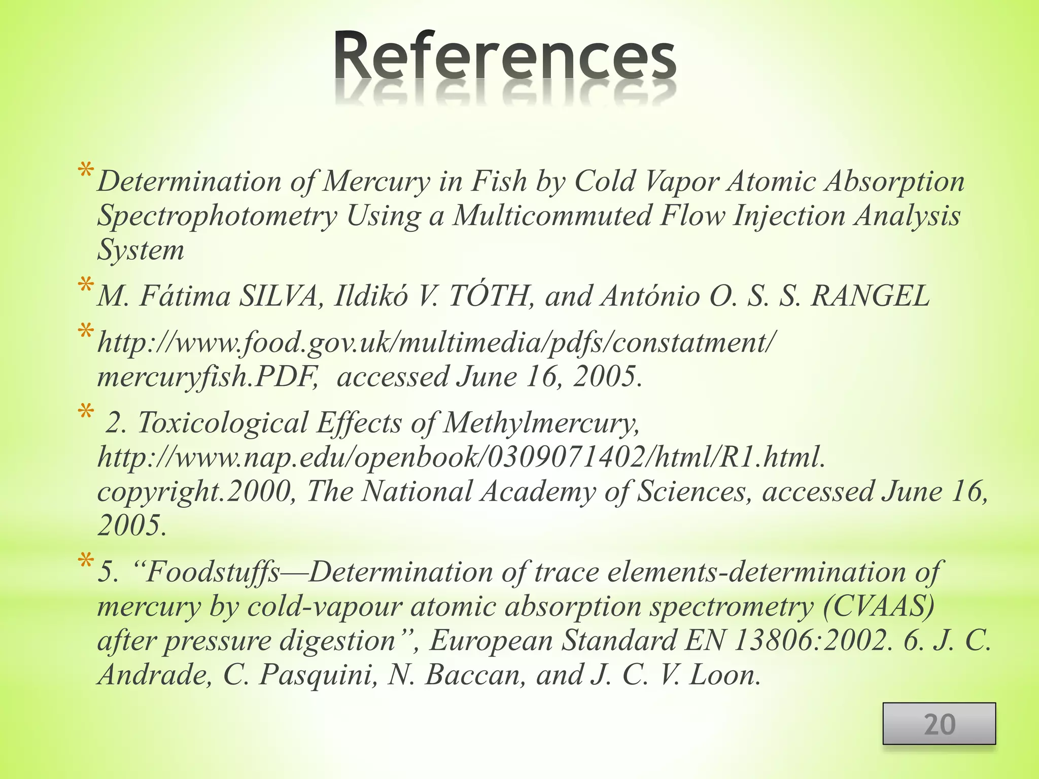 Hg analysis from the fish and their effect on human life by using Cold ...