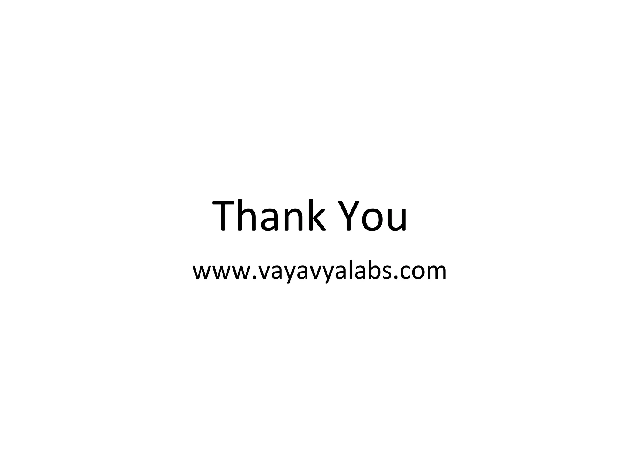 Vayavya labs overview | PPT