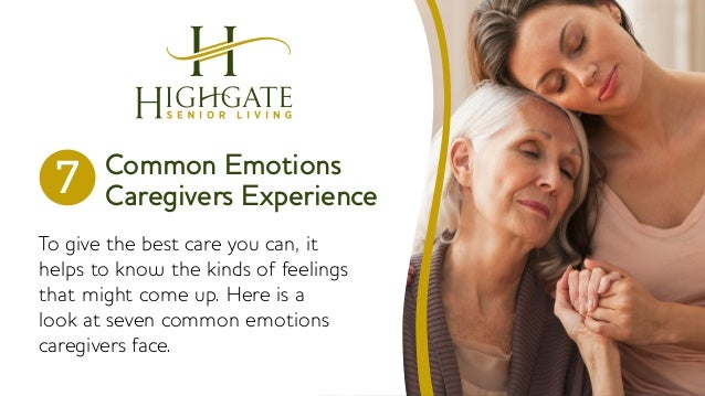 Slideshow: 7 Common Emotions Caregivers Experience