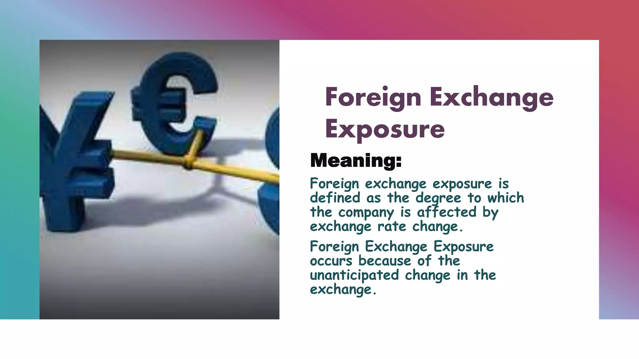 Foreign Exchange Exposure | PPTX