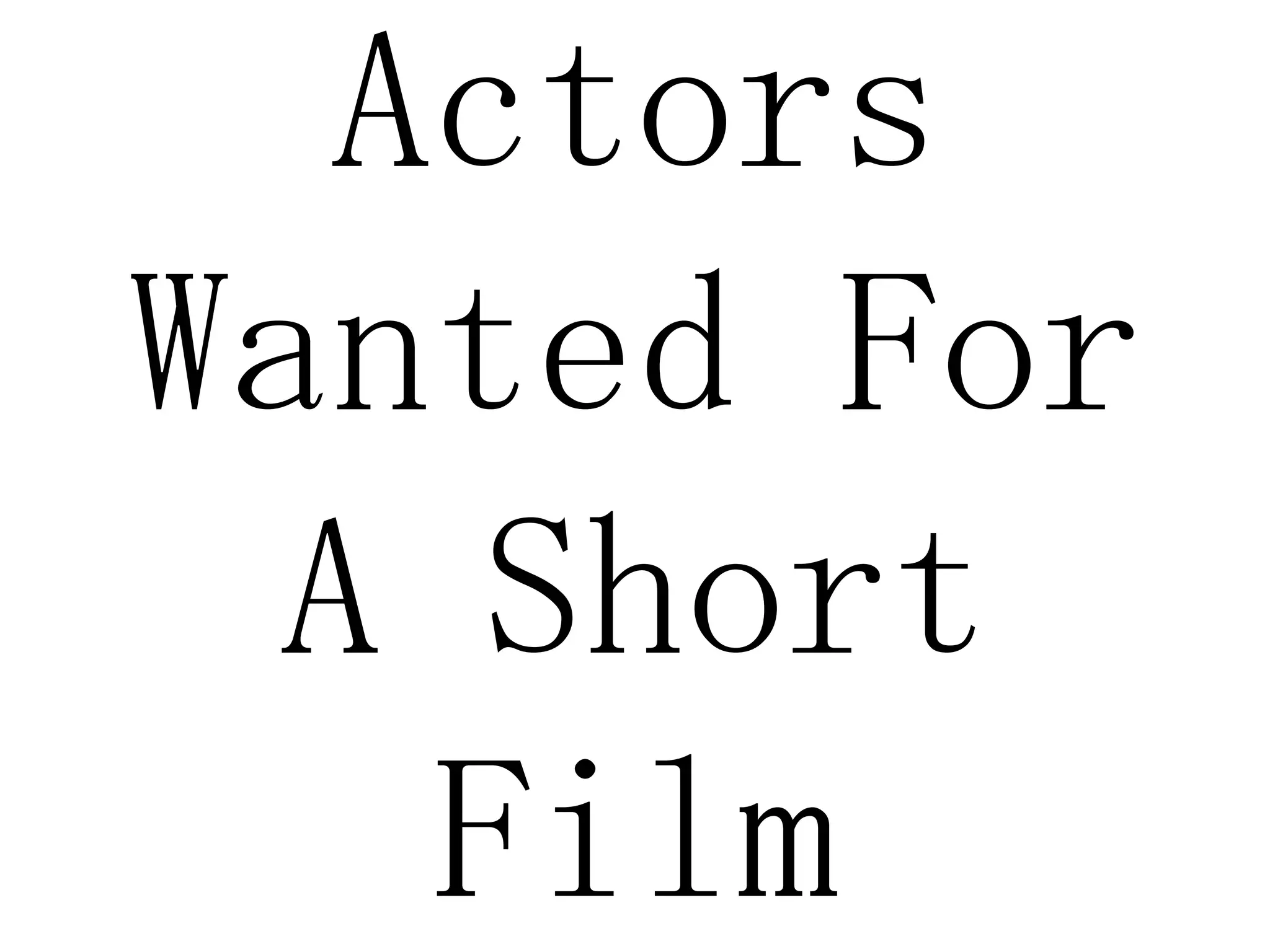 Actors Wanted | PPT