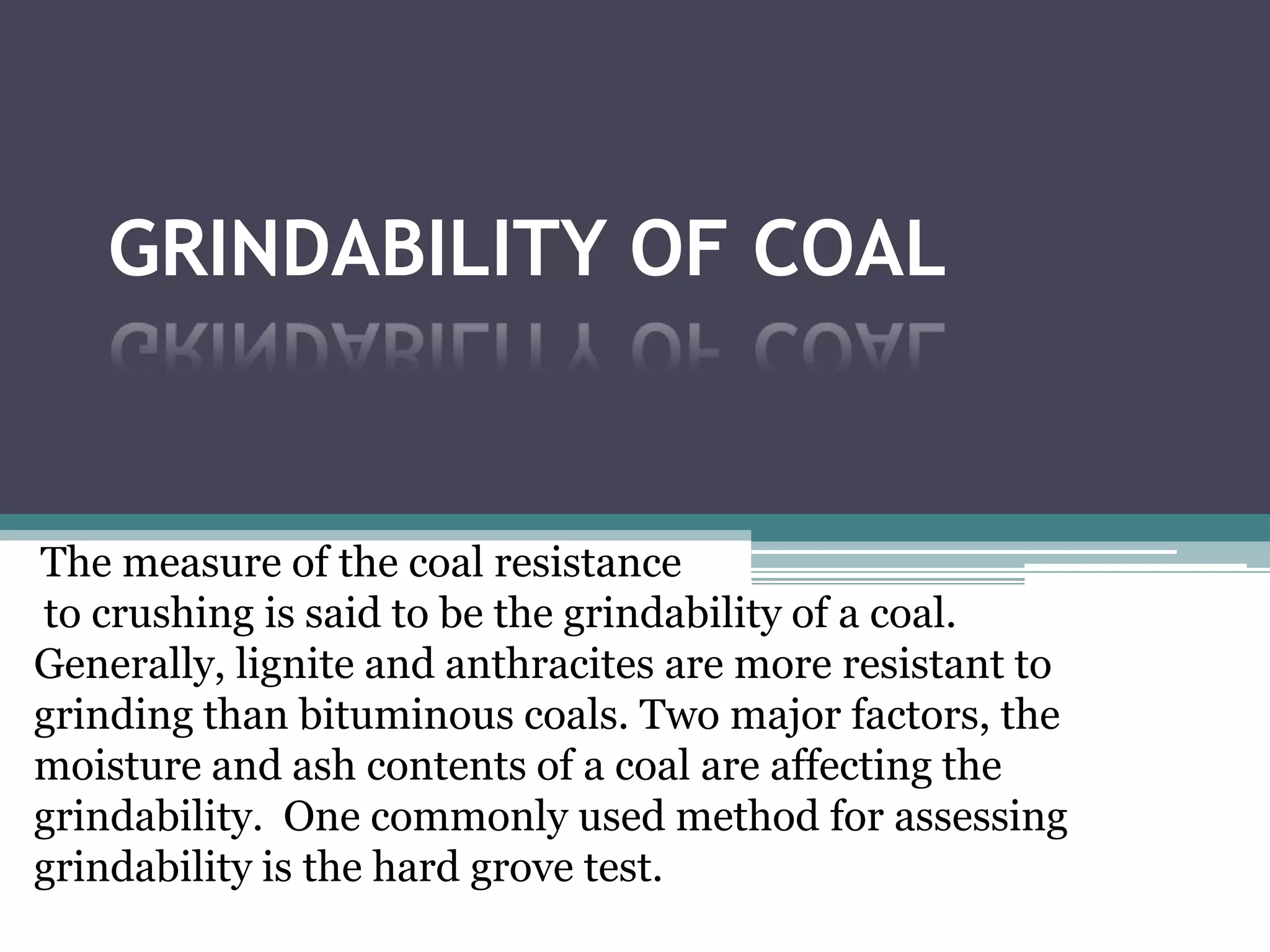 Hardgrove grindability index (HGI) | PPTX