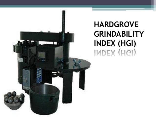 Hardgrove grindability index (HGI)