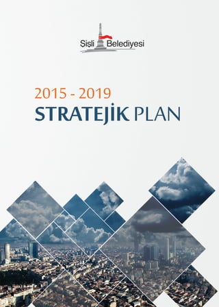Sisli 2015 2019 stratejik plan - ihg | PDF