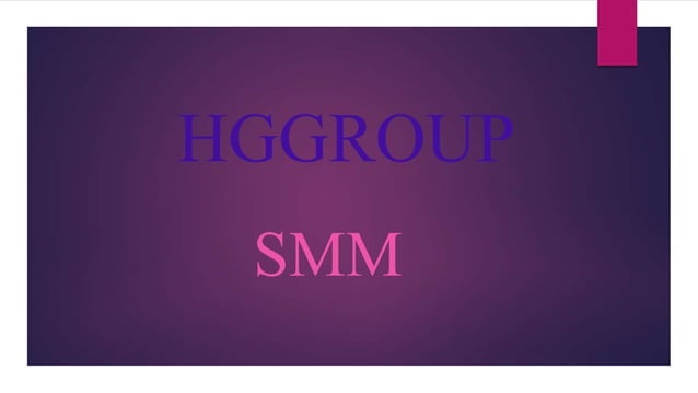 HG GROUP SMM | PPT