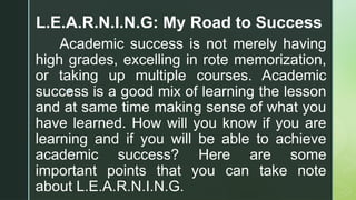 My Road to Success (Homeroom Guidance 7) | PPTX