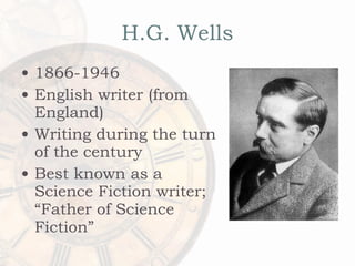 H.G. Wells & Science Fiction | PPT