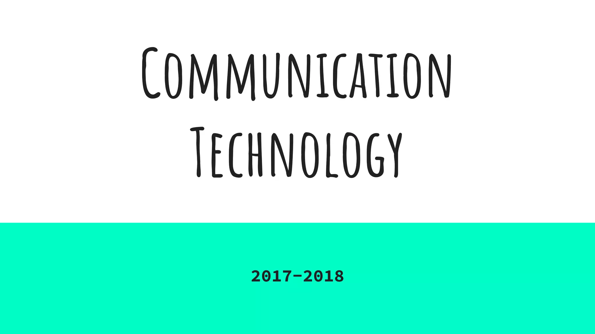 Communication technology pathway | PPT