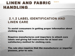 HH204- FABRIC AND LINEN HANDLING PRESENTATION | PPT