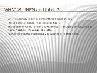 HH204- FABRIC AND LINEN HANDLING PRESENTATION | PPT