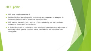 hereditary hemochromatosis | PPTX