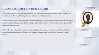 Human Resource in Healthcare | PPTX