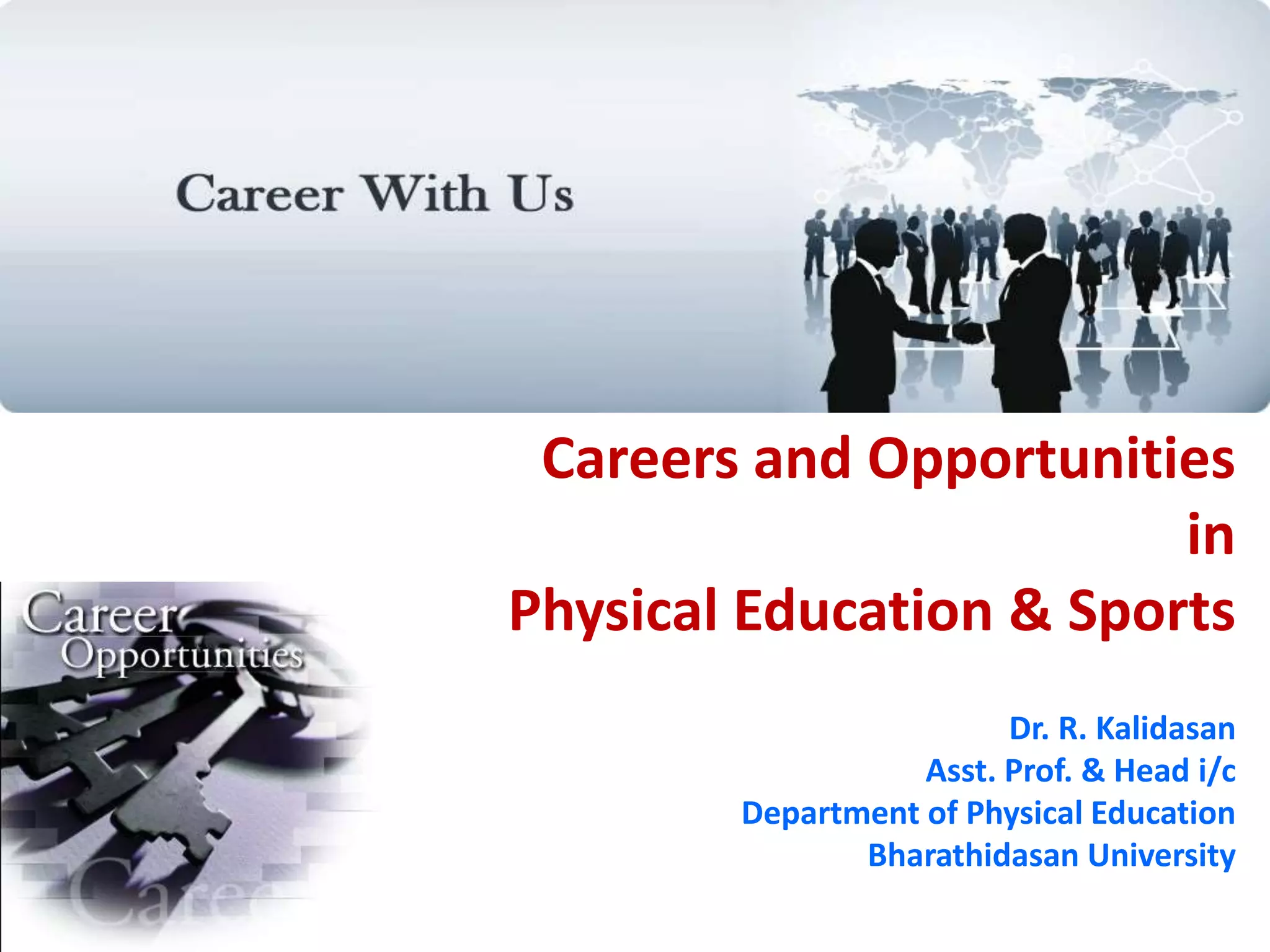 Careers and Opportunities in Physical Education & Sports | PPTX