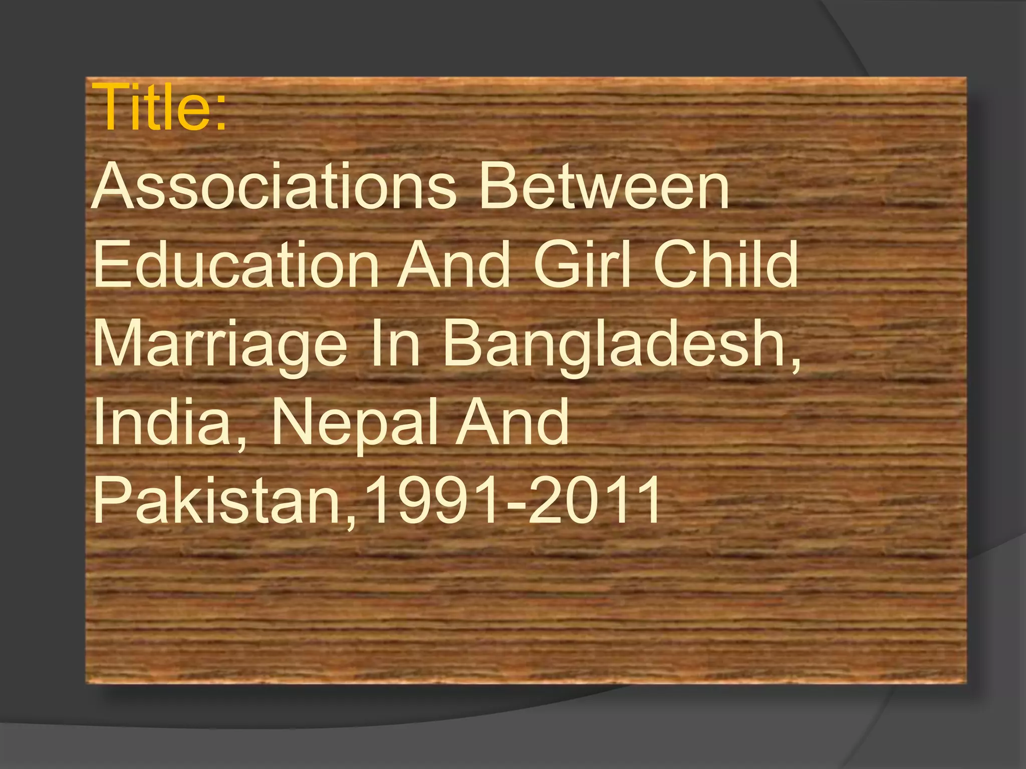 Child marriage presentation 1 | PPTX