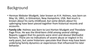 HH Holmes the serial killer the cer.pptx