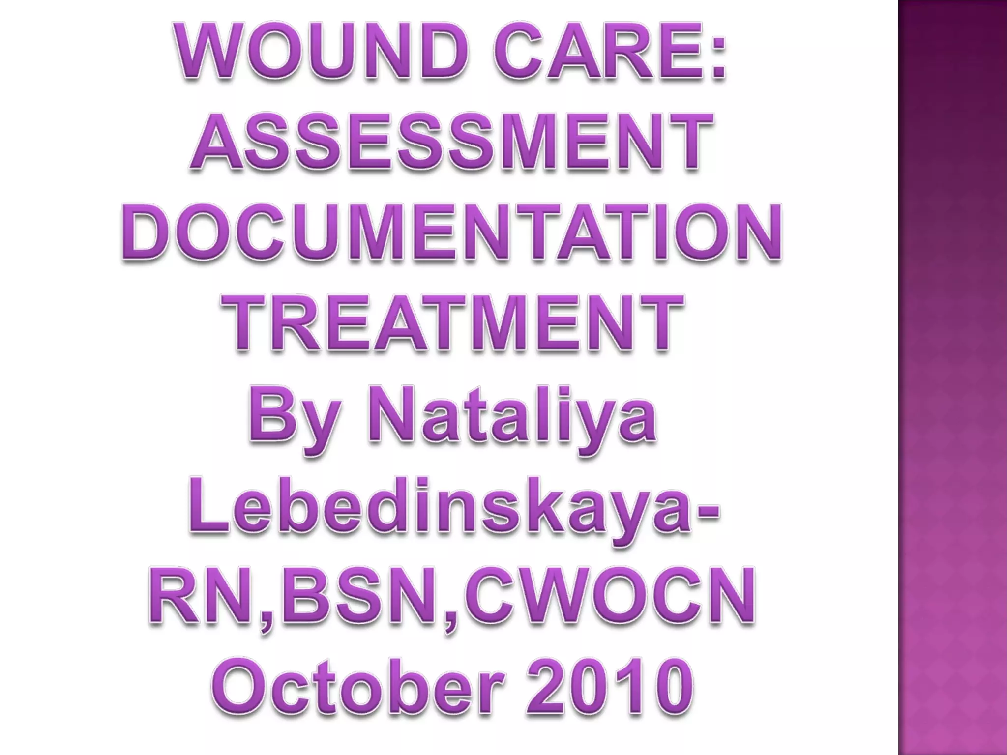 WOUND CARE | PPT