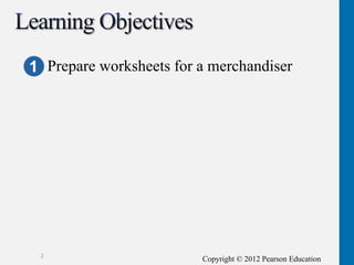Worksheet for a Merchandising Business.ppt