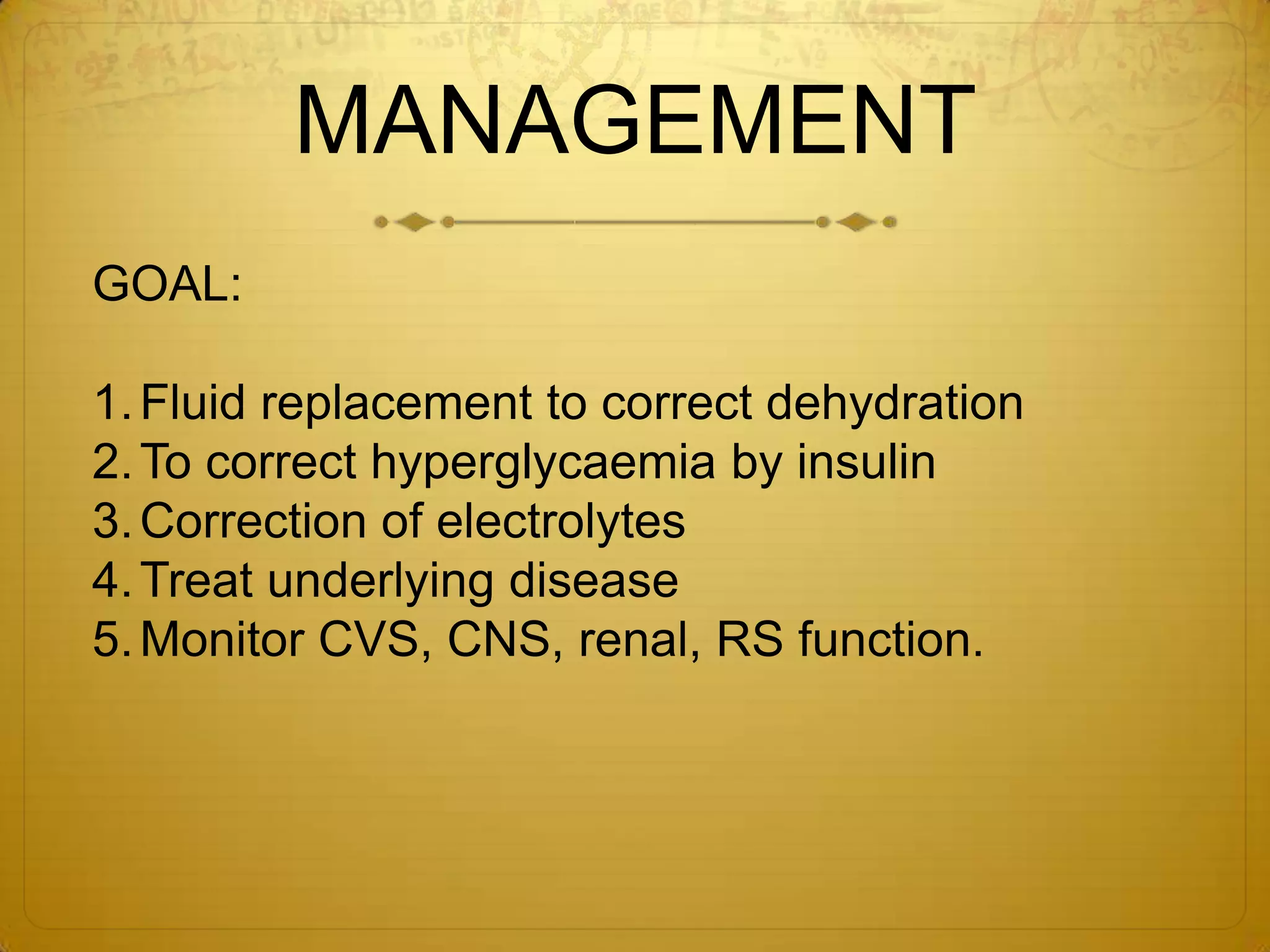 Hyperosmolar Hyperglycaemic State | PPTX