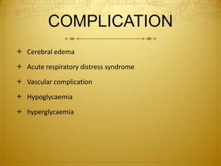 Hyperosmolar Hyperglycaemic State | PPTX