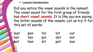 Short and Long Vowel sounds, English language | PPTX