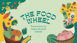 Food Wheel ESL Slides | PDF