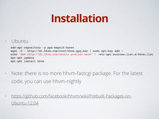 HHVM and Hack: A quick introduction | PPT