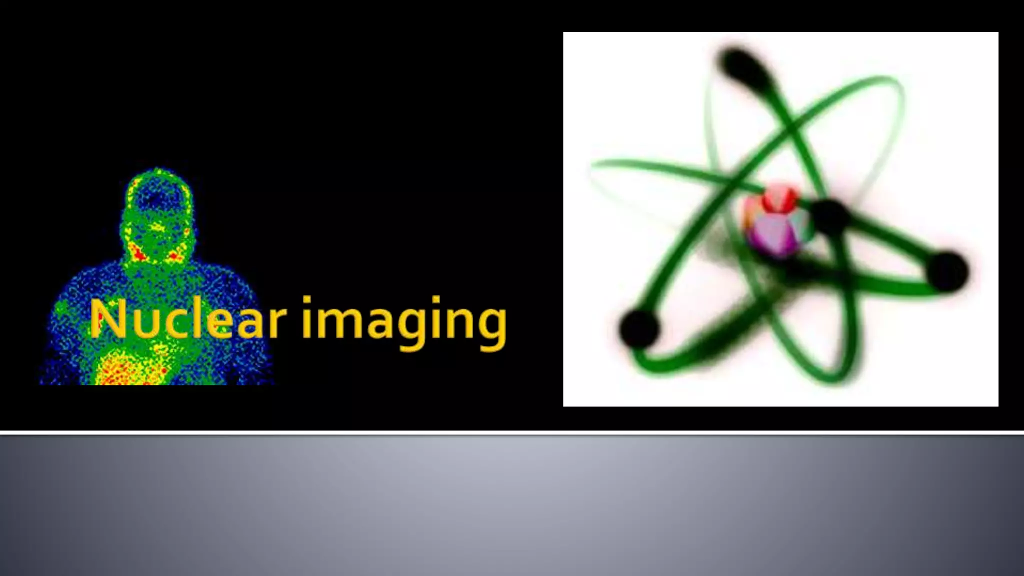 Nuclear imaging in dentistry | PPTX