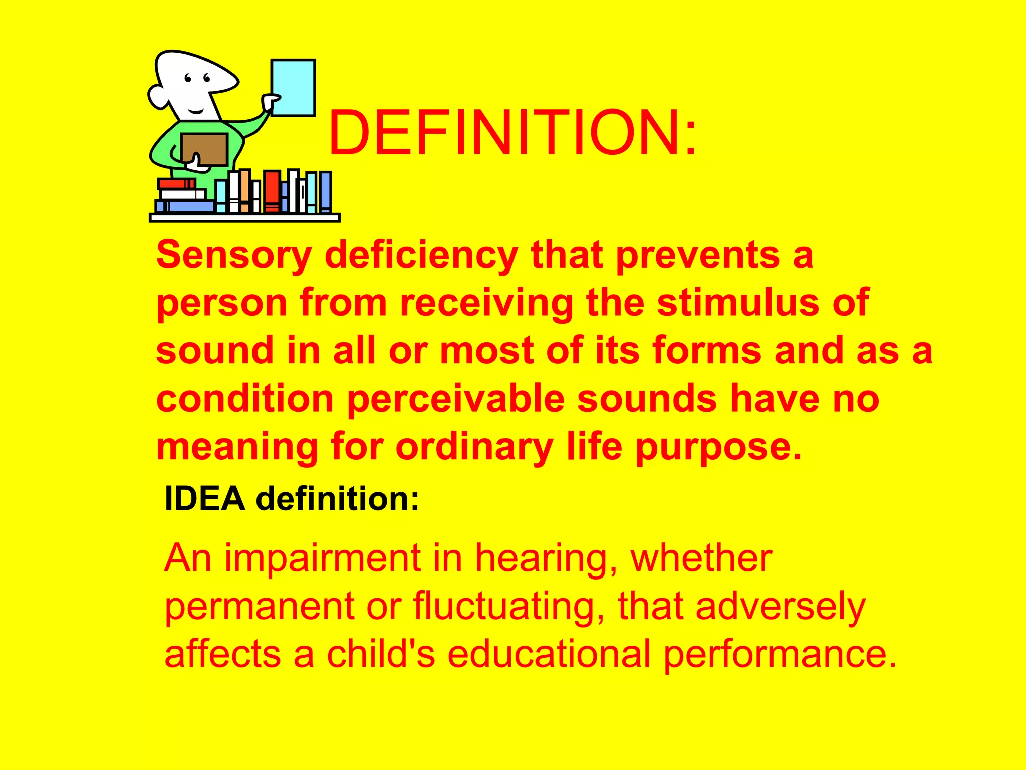 Teaching Students with Hearing Impairment | PPT