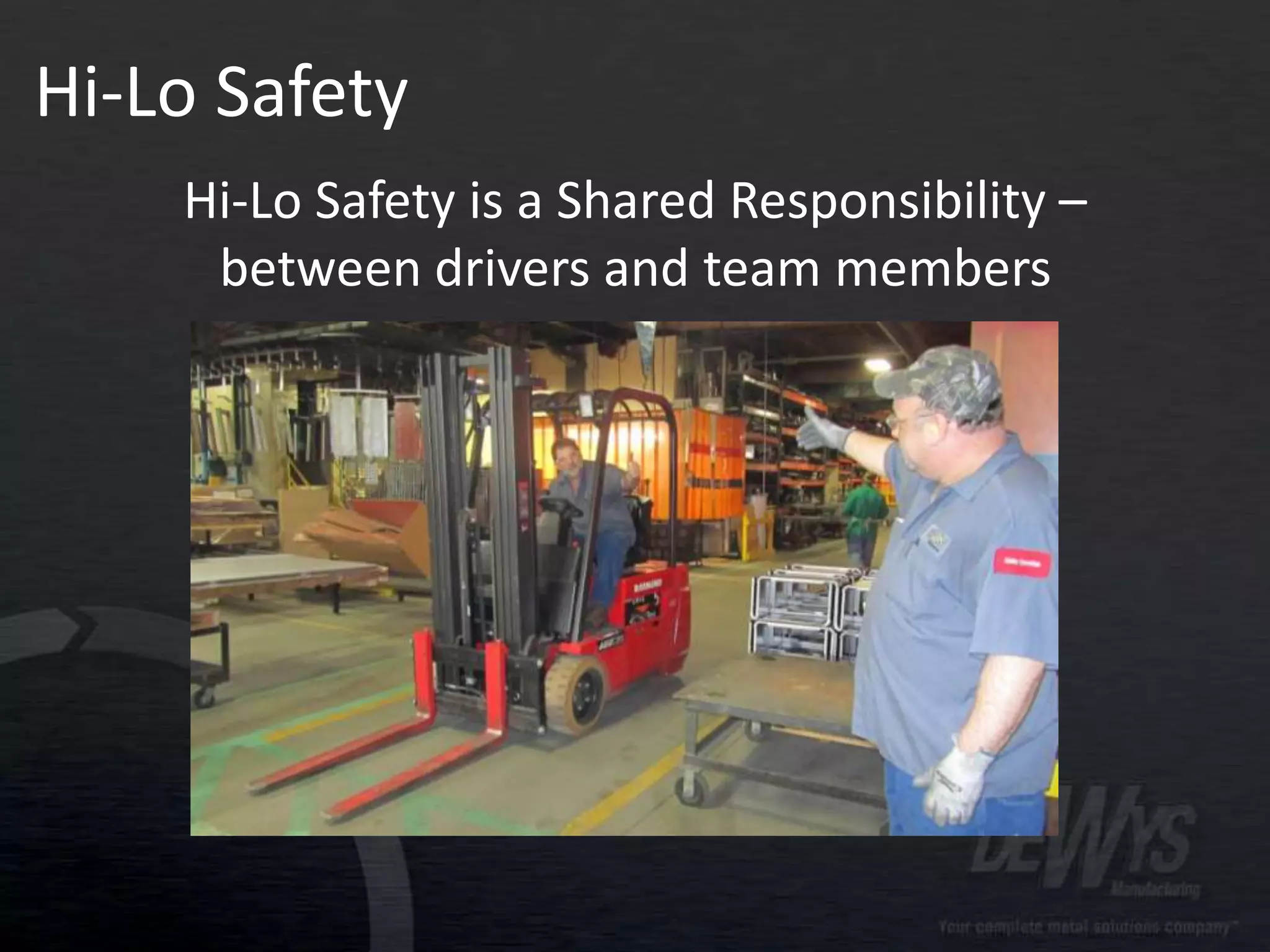DeWys Mfg. Hi-Lo Safety Tips | PPT