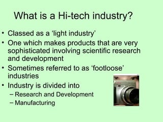 Hi Tech Industry | PPT