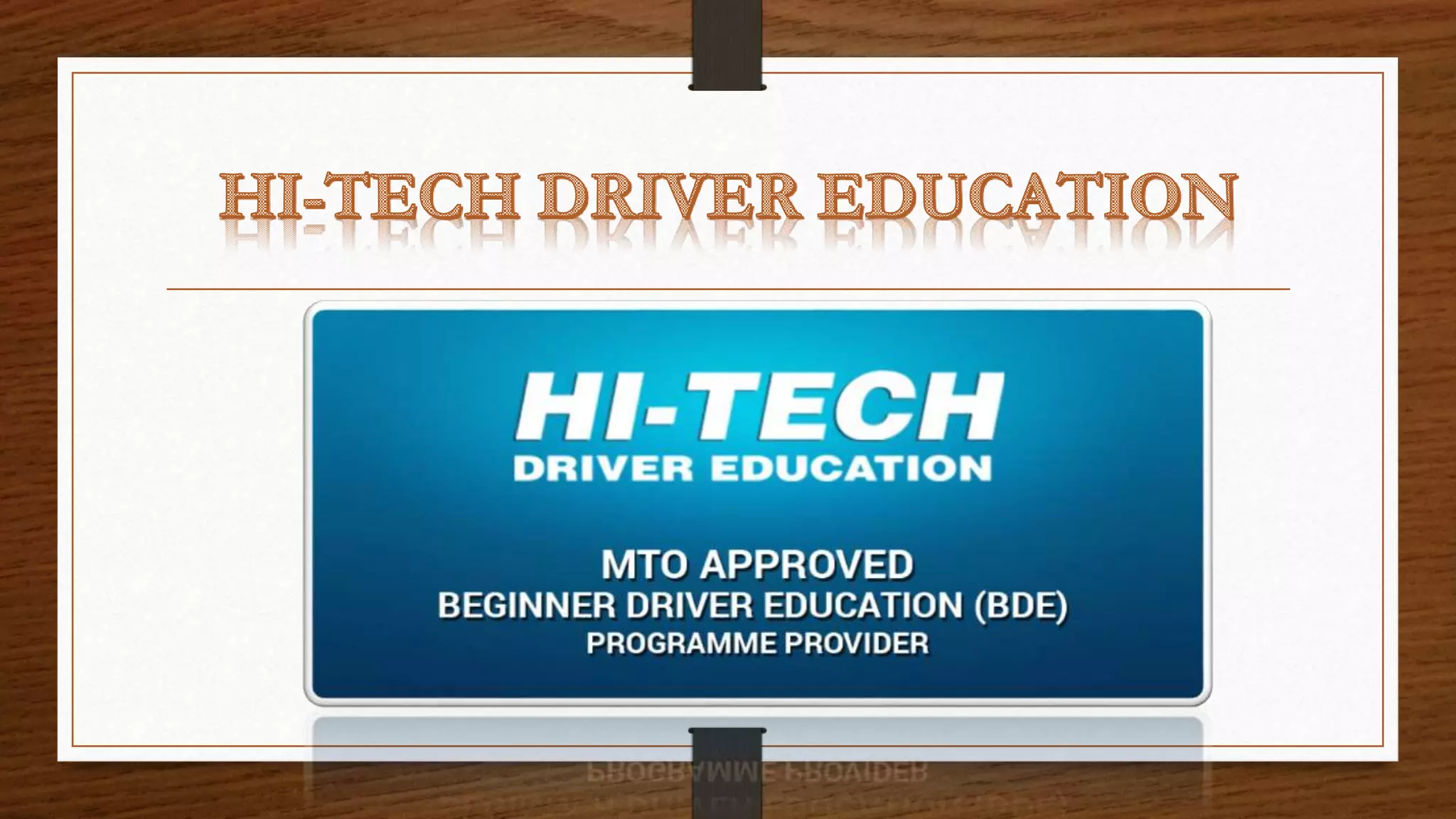 HI-TECH DRIVER EDUCATION | PPT