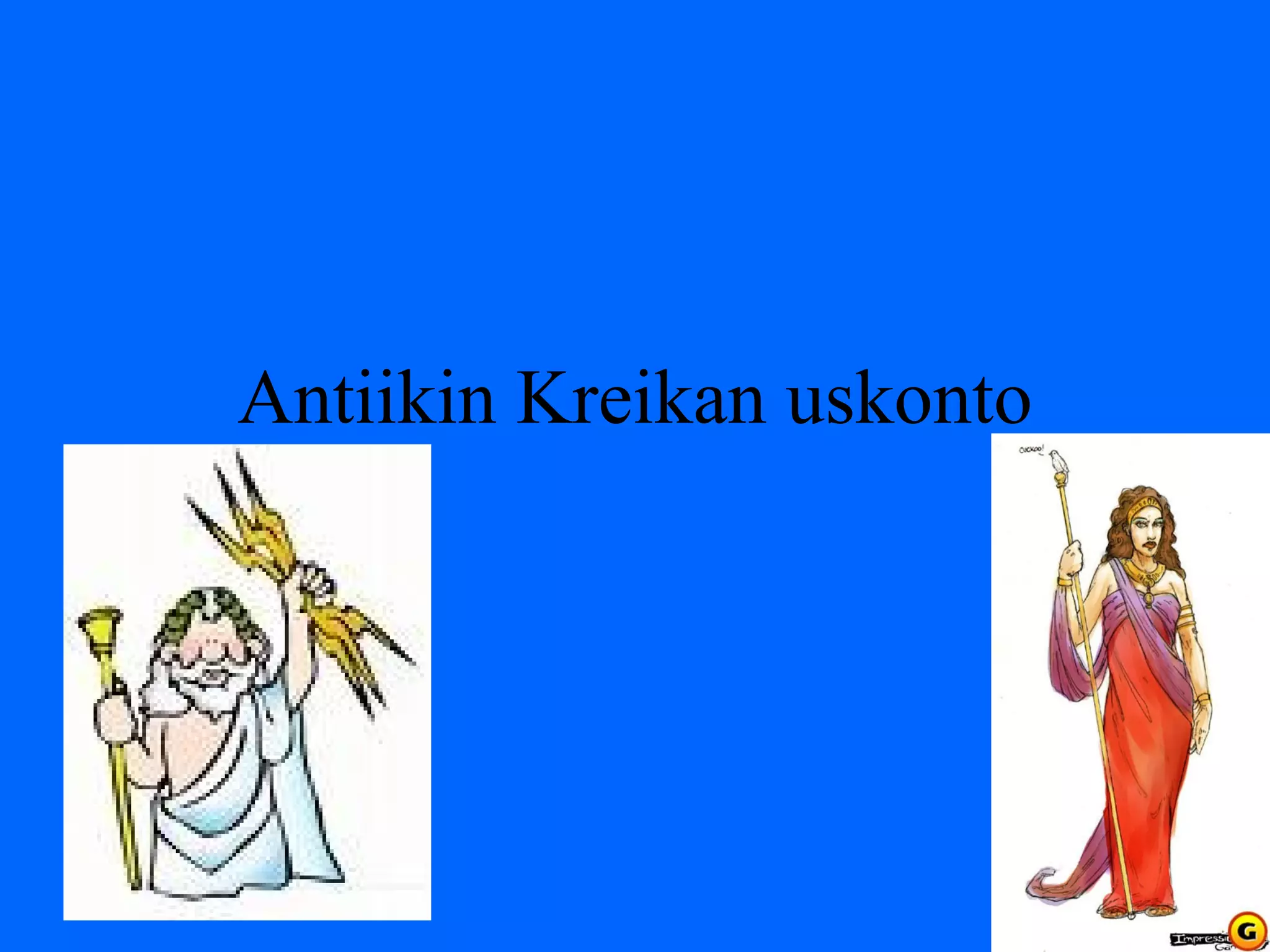 Hi 02 Antiikin Kreikan Uskonto | PPT