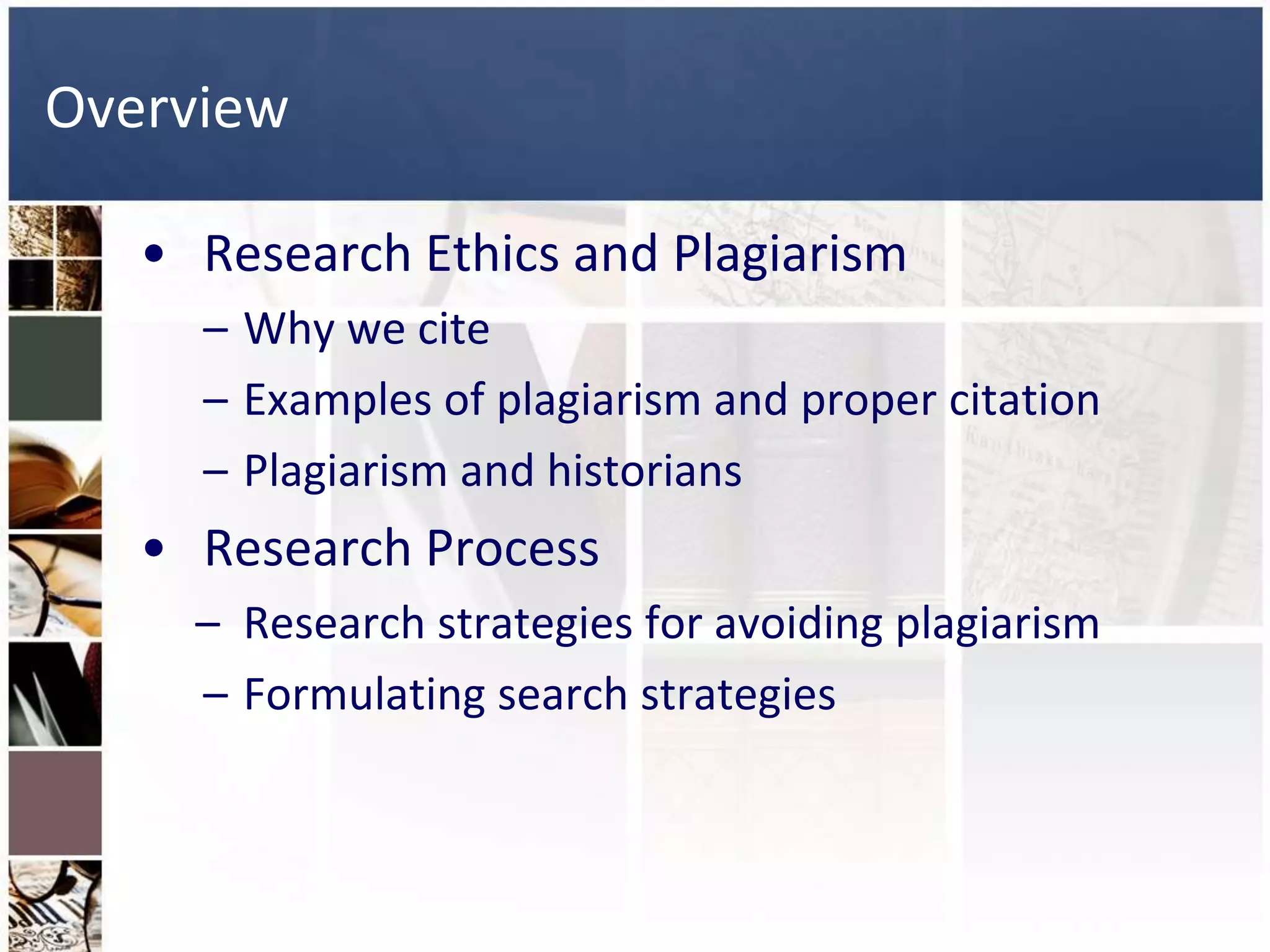 Ethics and Avoiding Plagiarism in History Research | PPTX