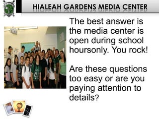 Hialeah Gardens High School Library Media Center | PPTX