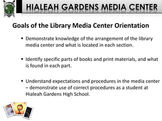 Hialeah Gardens High School Library Media Center | PPTX